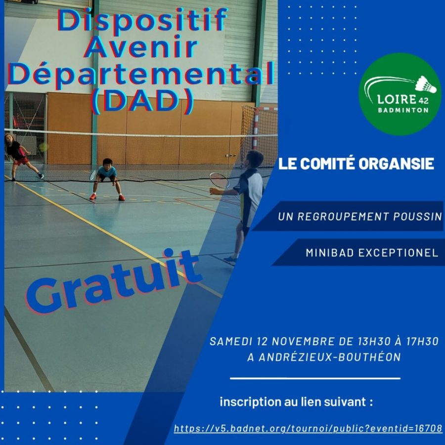 Dispositif Avenir Départemental (DAD) – Comité Départemental Loire Badminton